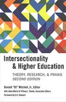 "Intersectionality & Higher Education: Theory, Research, & Praxis, Seco ...